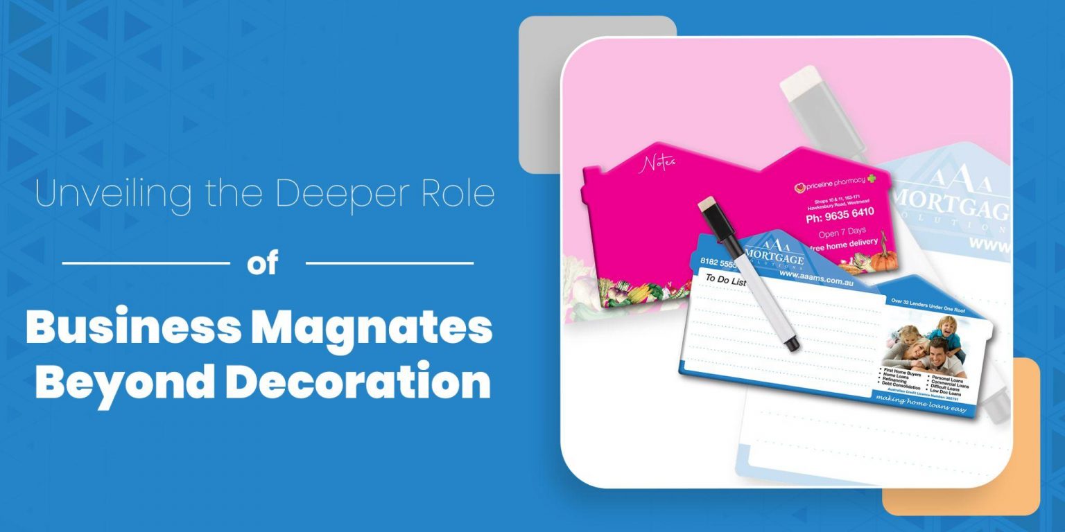 Why Do Business Magnets Go Beyond Decorative Function