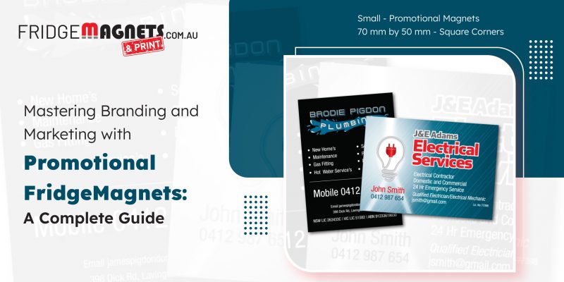 How to Use Promotional Fridge Magnets for Branding & Marketing - Fridge ...